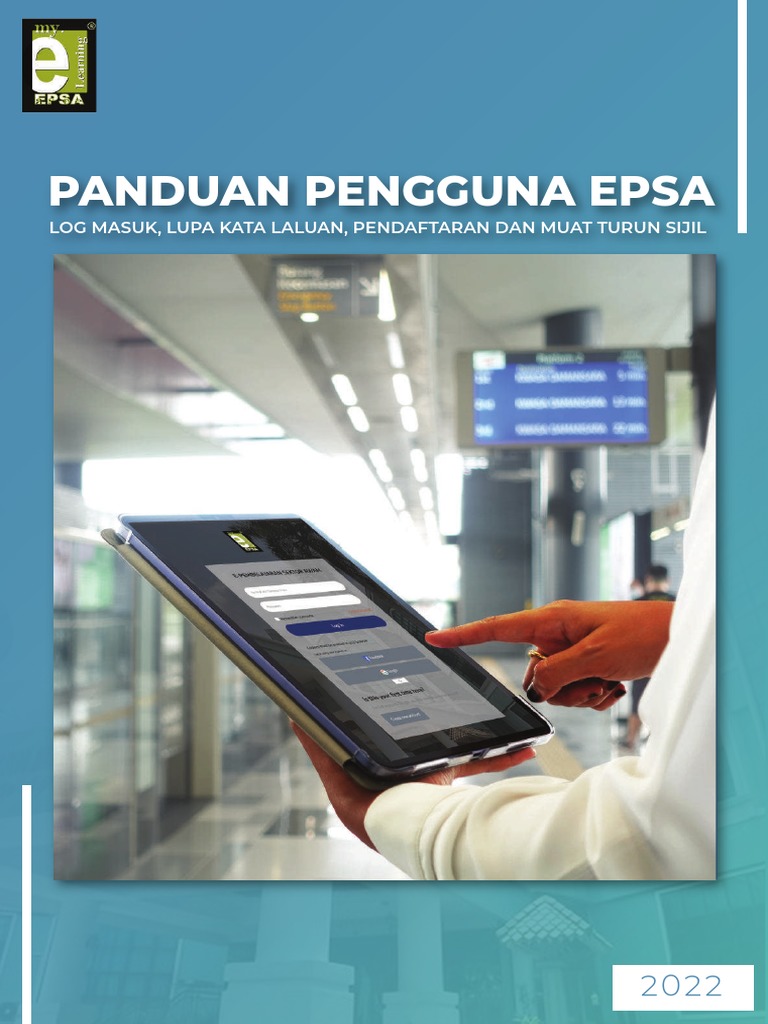 Panduan Pengguna Epsa: Log Masuk, Lupa Kata Laluan, Pendaftaran Dan Muat Turun Sijil | PDF