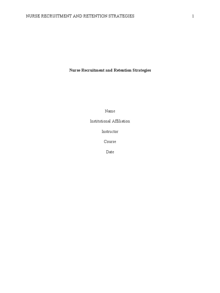 Nurse Recruitment And Retention Strategies Edited Download Free Pdf