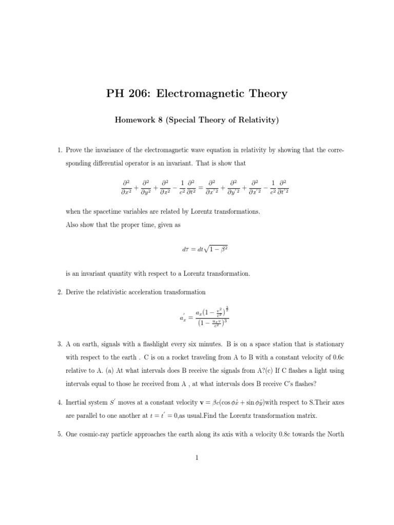 Relativistic Electromagnetism: Homework Problems on the Invariance of ...