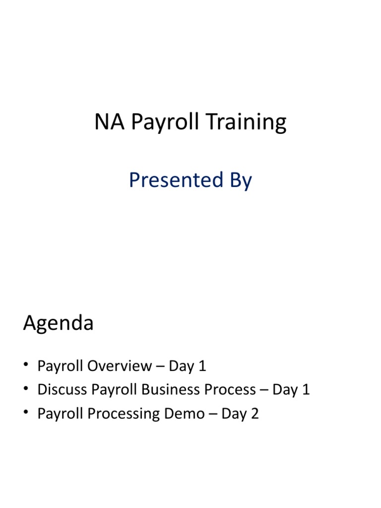 NA Payroll Training | PDF | Payroll | Payroll Tax