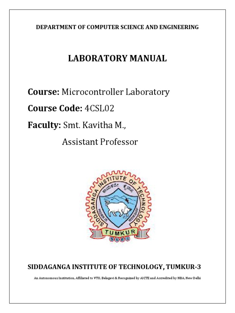 Laboratory Manual Course: Microcontroller Laboratory Course Code: 4CSL02 Faculty: Smt. Kavitha M ...