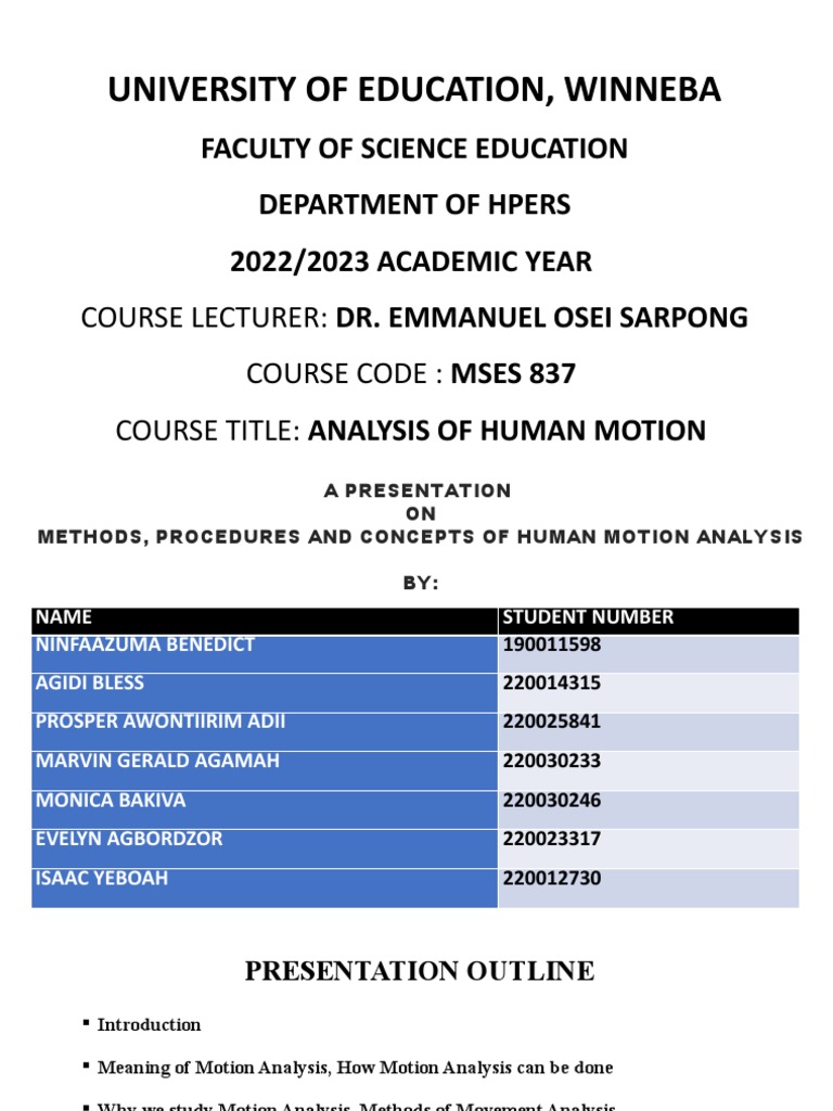 3 in 1 Presentation On Methods, Procedures and Concepts of Human Motion Analysis | PDF ...