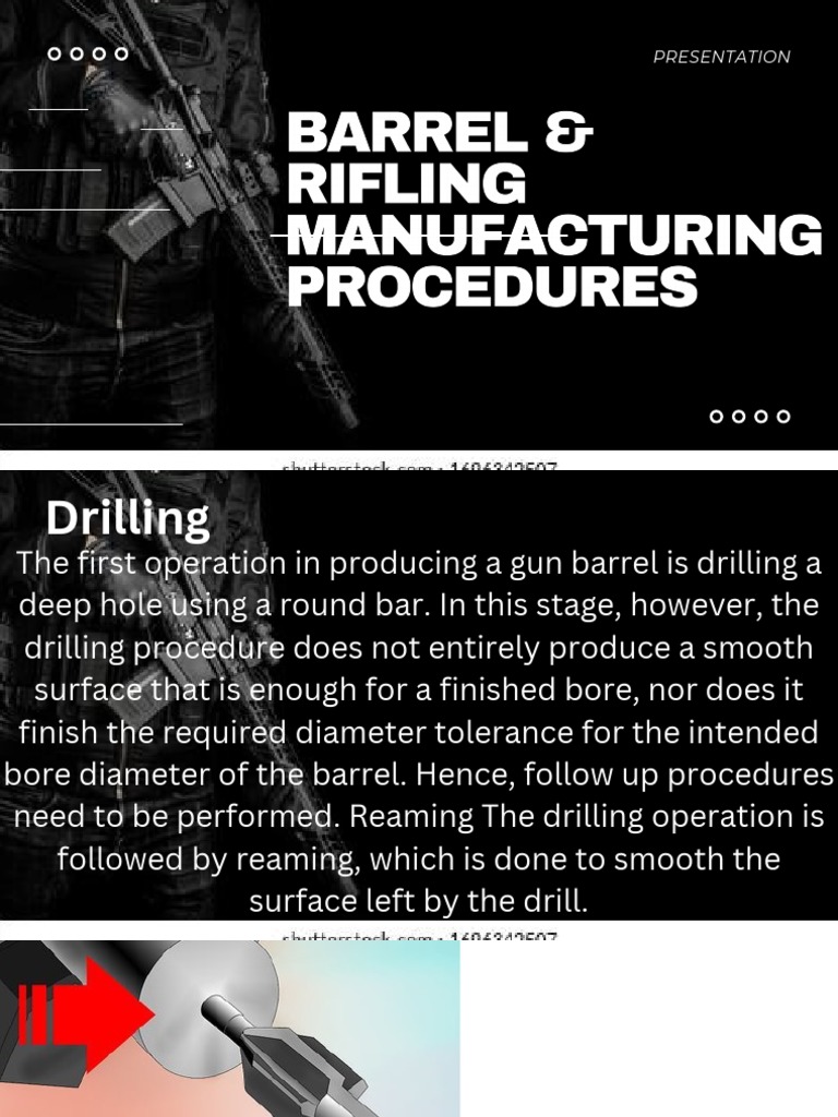 Barrel and Rifling Manufacturing | PDF | Drilling | Gun Barrel
