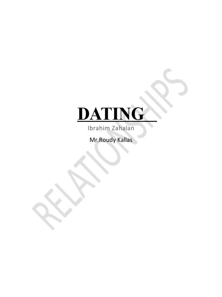 Understanding Dating: A Comprehensive Look at the History, Definitions ...
