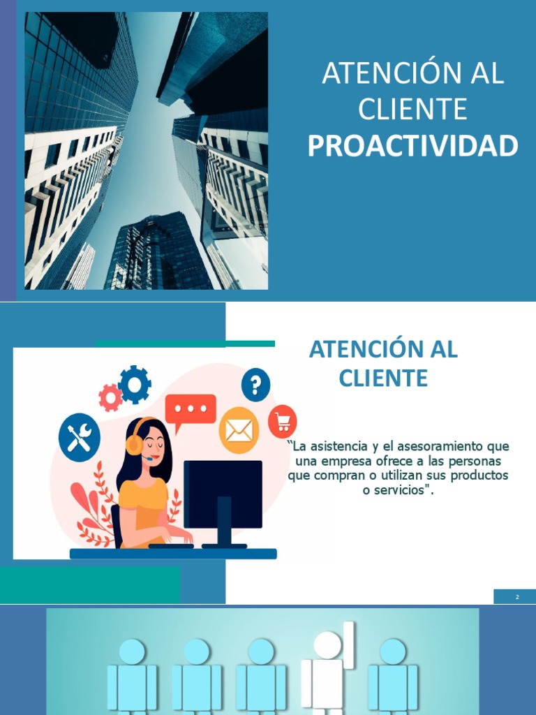 Atención Al Cliente Proactividad | PDF | Cliente | Servicio al Cliente
