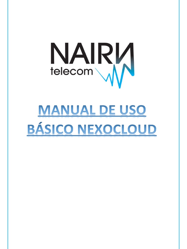 Manual Básico de Uso de Nexocloud | PDF | Informática | Tecnología