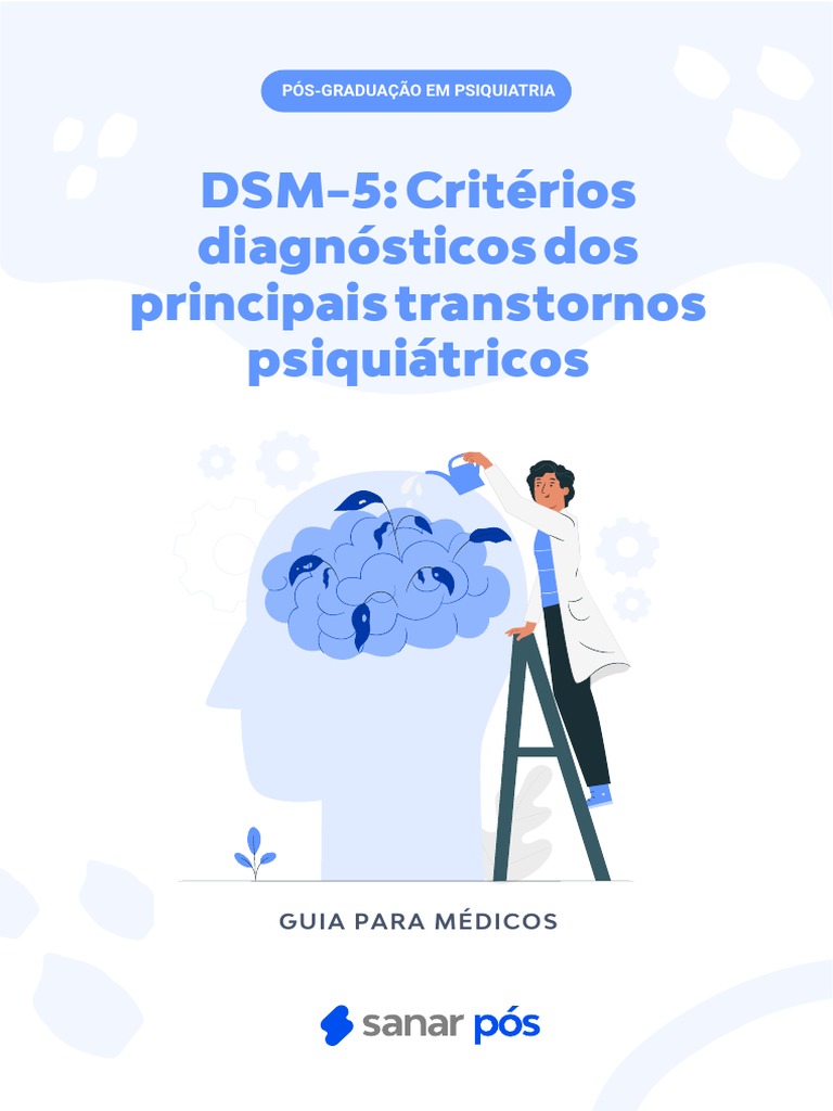 DSM-5: Critérios Diagnósticos Dos Principais Transtornos Psiquiátricos ...