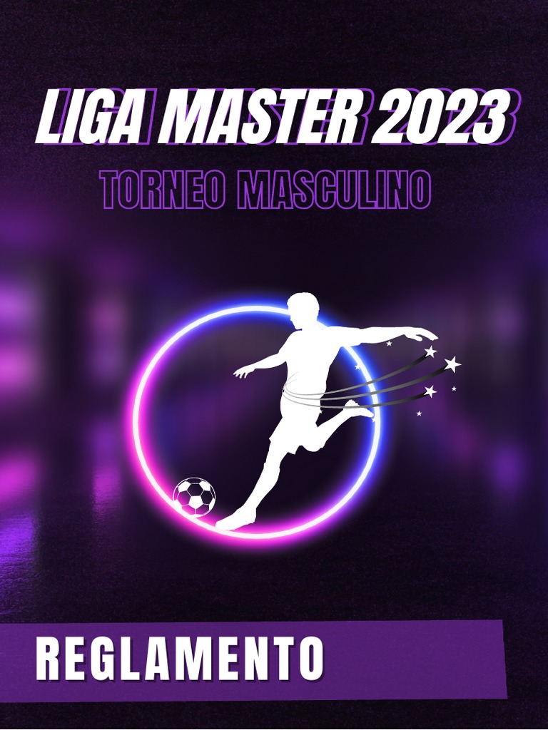 Reglamento Liga Master 2023 | PDF | Asociación de Futbol | Árbitro