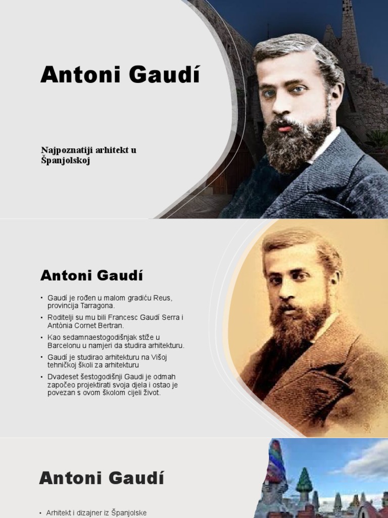Antoni Gaudí: Najpoznatiji Arhitekt U Španjolskoj | PDF