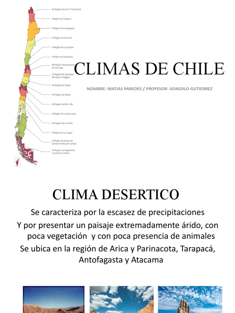 Climas de Chile: Nombre: Matias Paredes / Profesor: Gonzalo Gutierrez ...