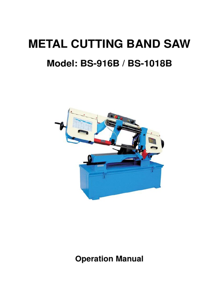 Metal Cutting Band Saw: Model: BS-916B / BS-1018B | PDF | Technology ...