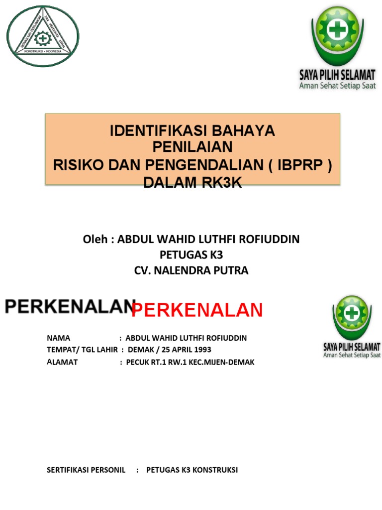Identifikasi Bahaya Penilaian Risiko Dan Pengendalian (Ibprp) Dalam Rk3K | PDF