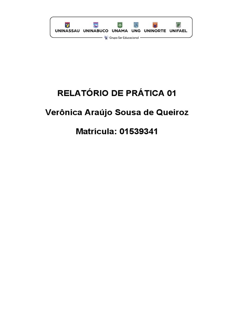 Relatório de Prática 01 Verônica Araújo Sousa de Queiroz Matrícula: 01539341 | PDF | Ovo ...