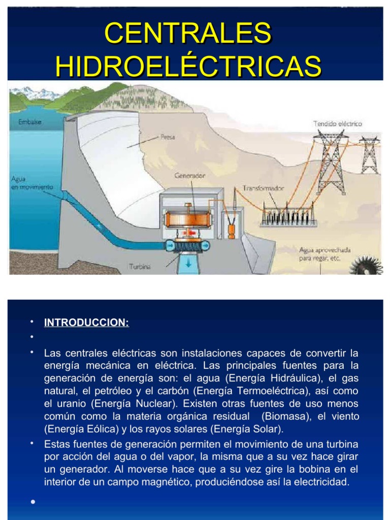 Centrales Centrales Centrales Hidroeléctricas Hidroeléctricas Hidroeléctricas | PDF | Física ...