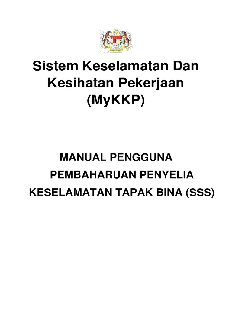 Sistem Keselamatan Dan Kesihatan Pekerjaan (Mykkp) : Manual Pengguna ...