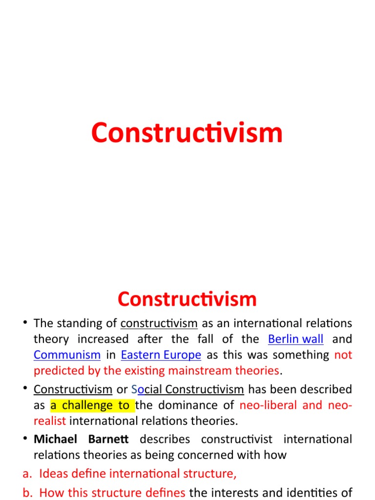 Topic 5 A Constructivism | PDF | International Relations ...