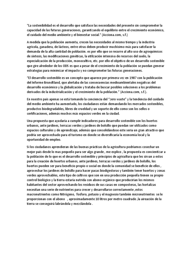 La Sostenibilidad Es El Desarrollo Que Satisface Las Necesidades Del ... La Sostenibilidad Es El Desarrollo Que Satisface Las Necesidades Del ...