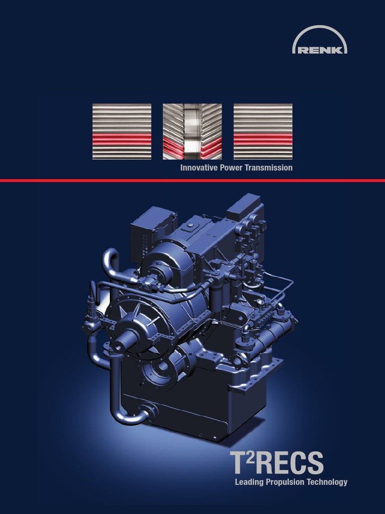 Renk T Recs Leading Propulsion Technology | PDF | Marine Propulsion | Gear