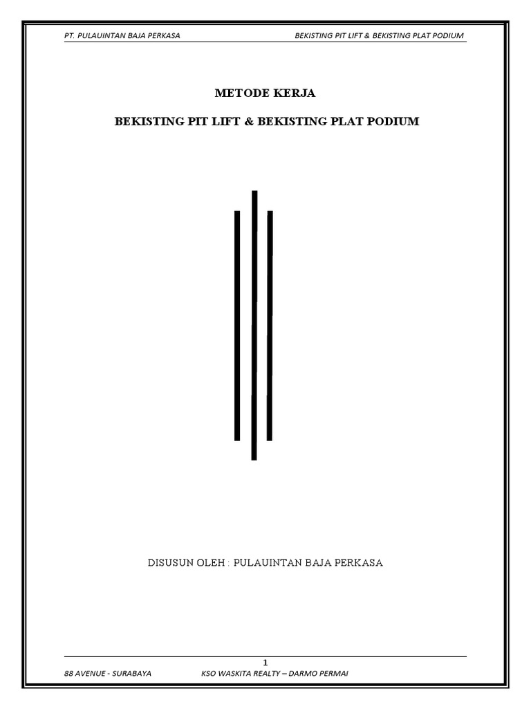 Metode Kerja Bekisting Pit Lift & Bekisting Plat Podium | PDF
