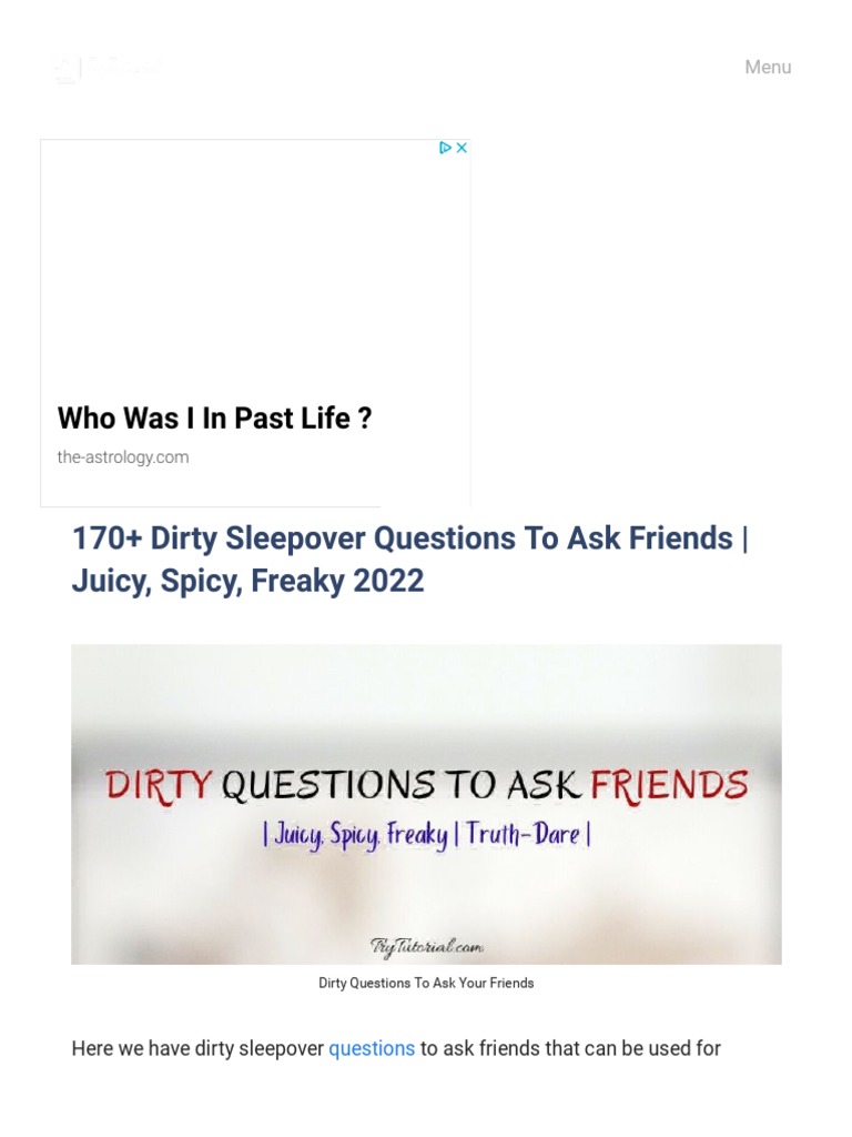 170+ Dirty Sleepover Questions To Ask Friends - Juicy, Spicy, Freaky 2022 | PDF