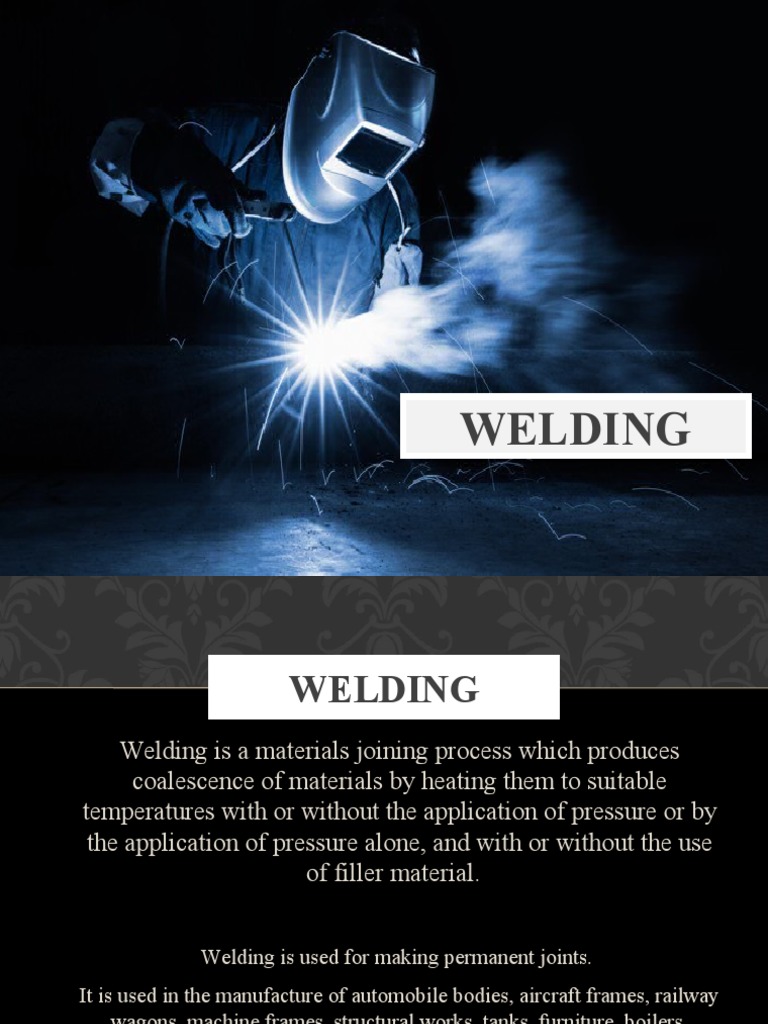 WELDING Presentation | PDF | Welding | Construction