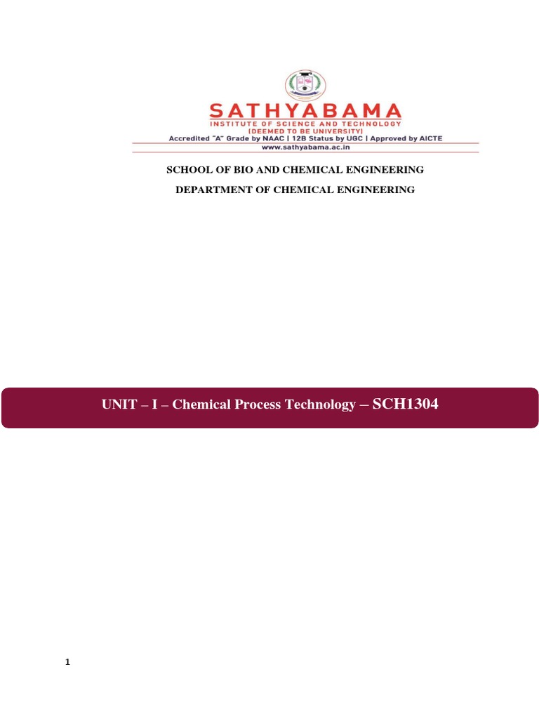 UNIT - I - Chemical Process Technology: School of Bio and Chemical ...