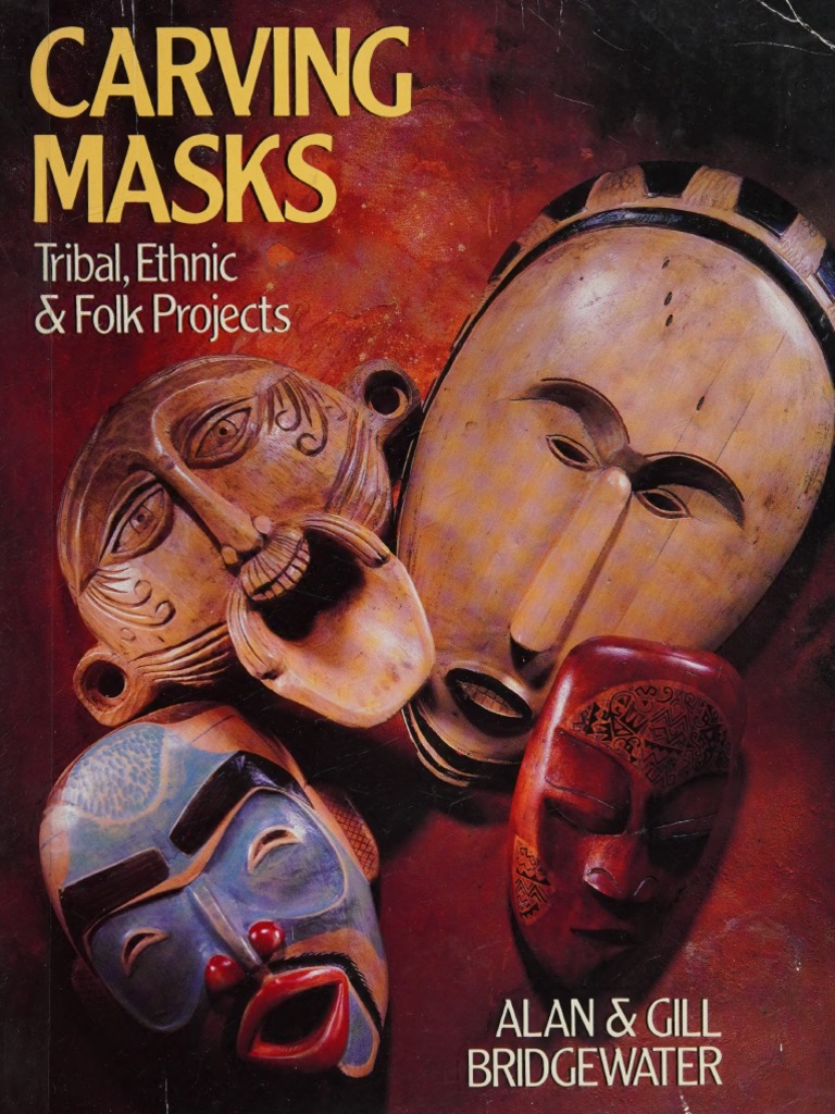 Alan and Gill Bridgewater - Carving Masks Tribal, Ethnic & Folk ...