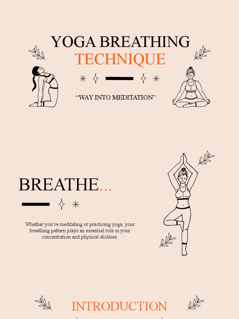 Breathing Techniques - Group 4 | PDF | Breathing | Meditation