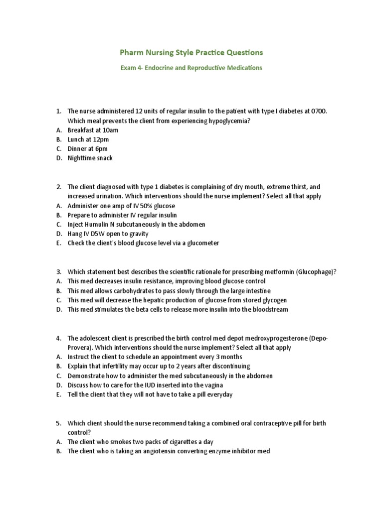 Pharm Nursing Style Practice Questions Exam 4- Endocrine and ...