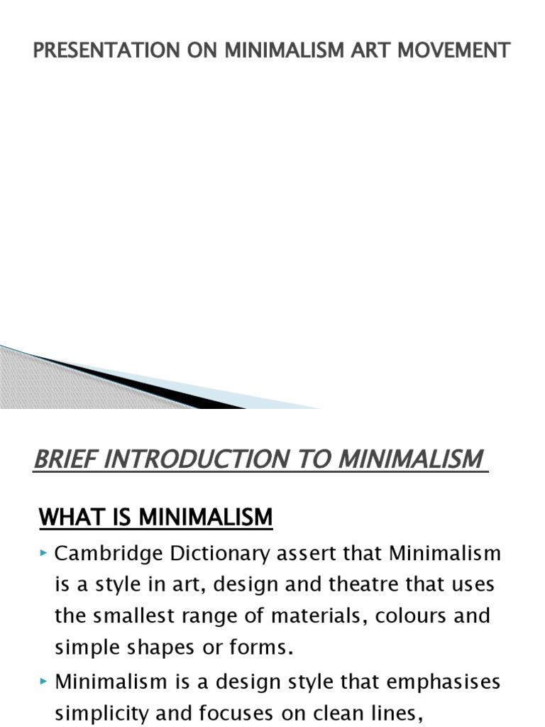Minimalism Presentation | PDF | Minimalism | The Arts