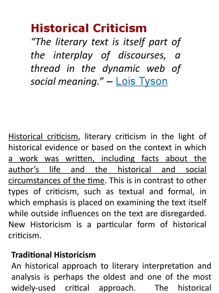 Historical Criticism: Examining Literary Works Within Their Historical ...