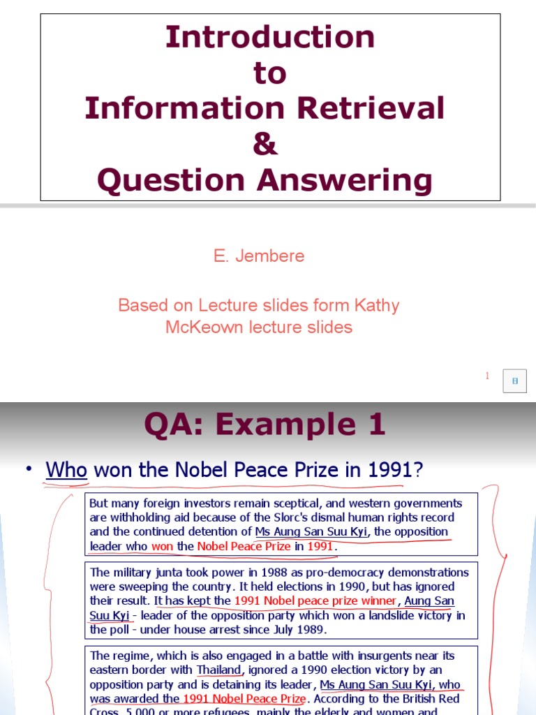 To Information Retrieval & Question Answering: E. Jembere Based On Lecture Slides Form Kathy ...