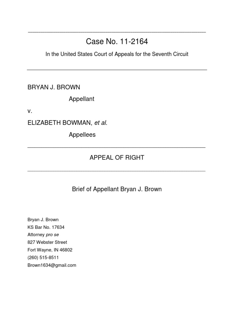 Case No. 11-2164: Bryan J. Brown Appellant v. Elizabeth Bowman, Et Al. Appellees | PDF | Federal ...
