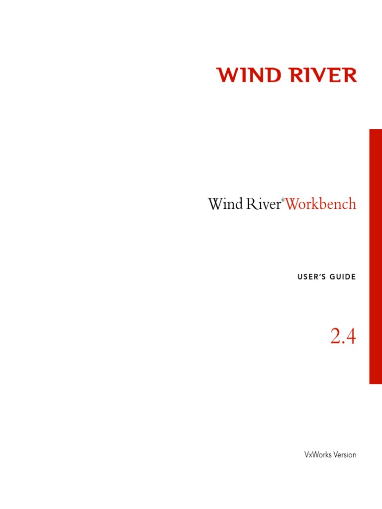 WindRiver Workbench 2.4 UsersGuide | PDF | Library (Computing) | Kernel ...
