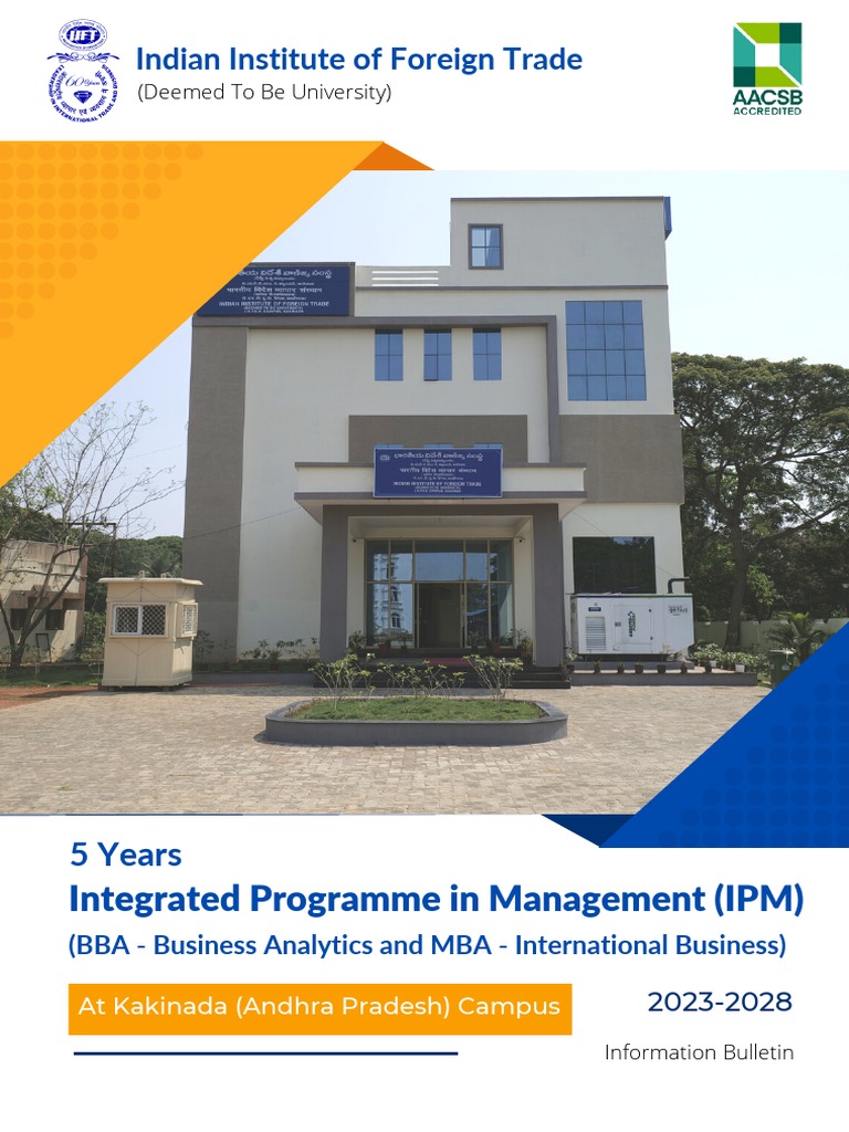 Indian Institute of Foreign Trade: Integrated Programme in Management ...