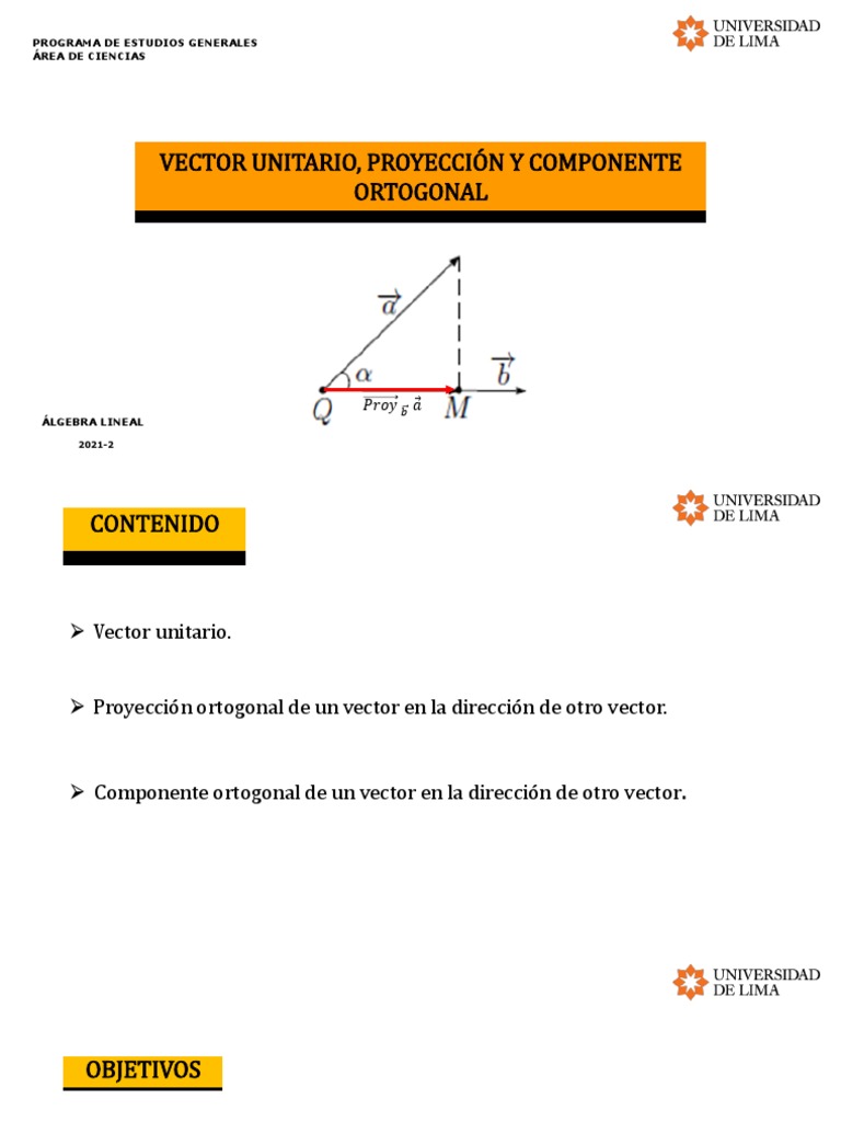 Vector Unitario, Proyección Y Componente Ortogonal: Programa de ...