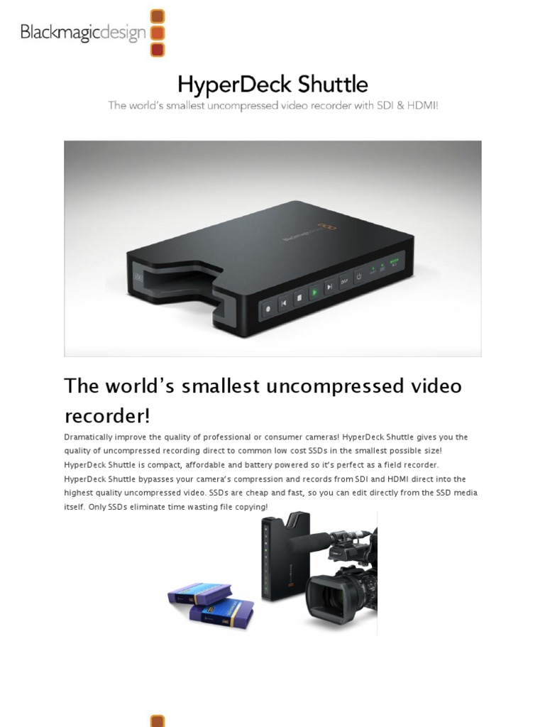Blackmagic Design HyperDeck Shuttle - The World's Smallest Uncompressed ...