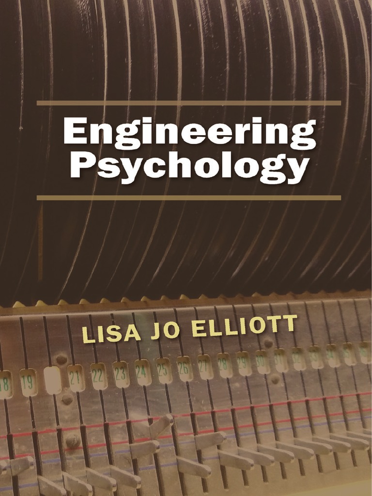Psychology-Engineering Psychology | PDF | Usability | Human Factors And ...