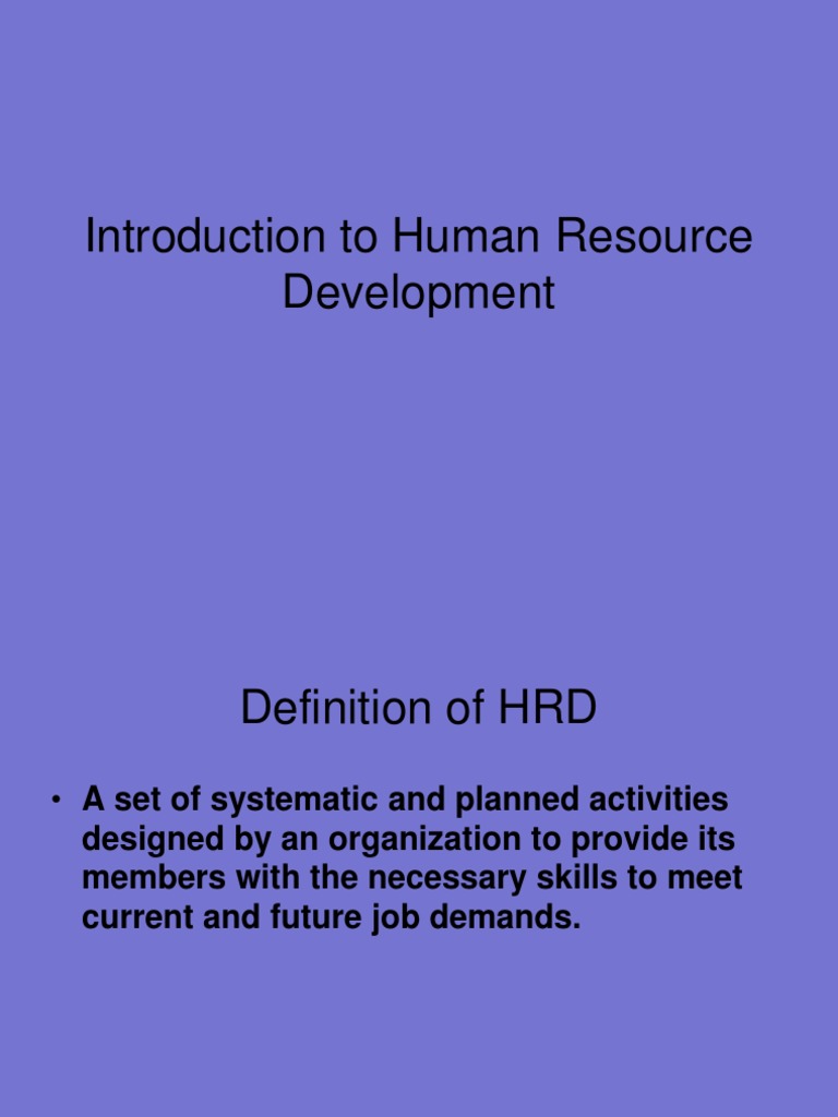 An Introduction to the Field of Human Resource Development: Defining ...