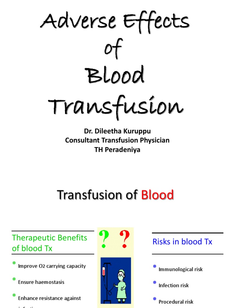 Adverse Effects of Blood Transfusion | PDF