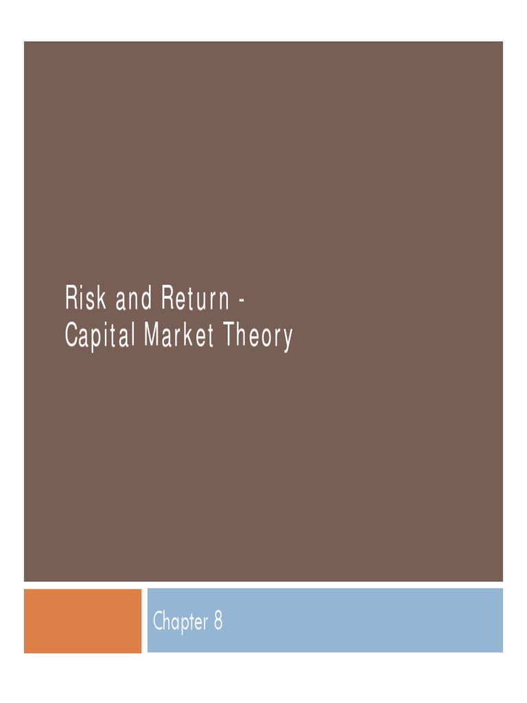 Risk and Return - Capital Market Theory | PDF | Capital Asset Pricing ...