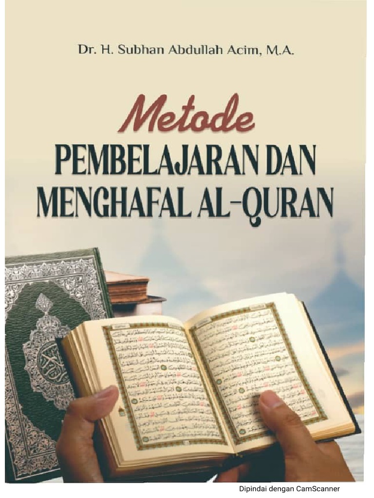 Kumpulan Metode Pembelajaran Dan Menghafal Al-Quran | PDF