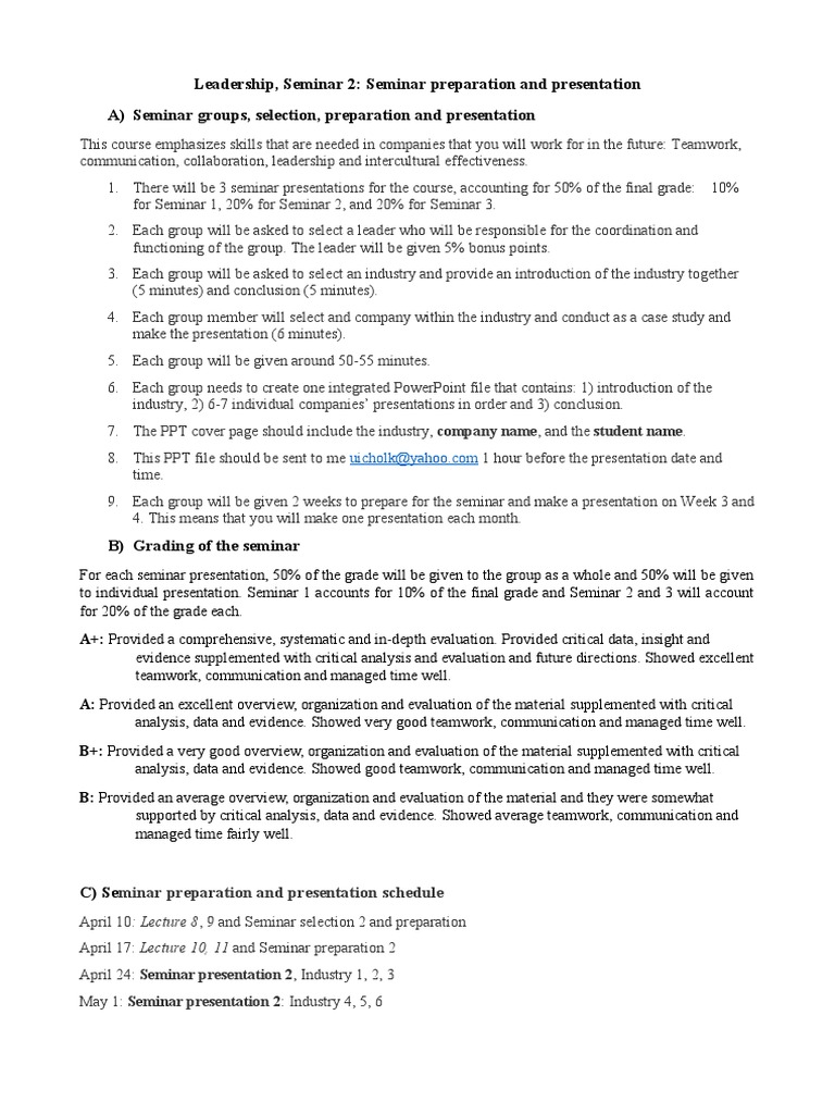 Leadership, Seminar 2: Seminar Preparation and Presentation A) Seminar ...