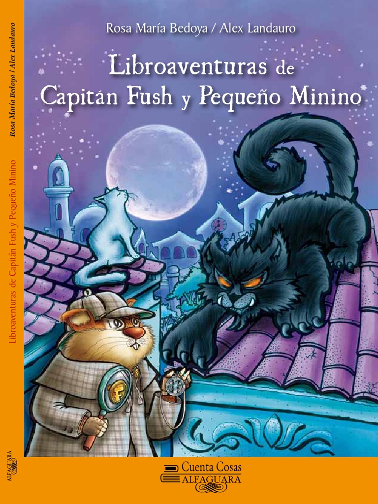 El Capitan Fush y Pequeno Minino | PDF