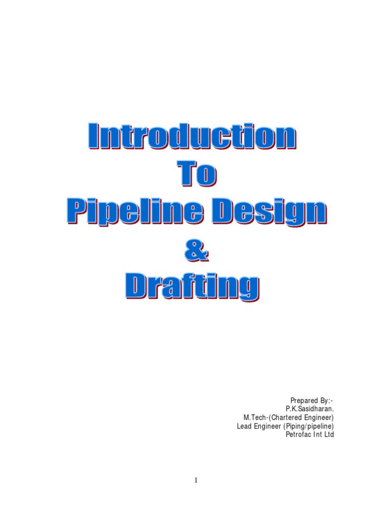 Pipeline Design & Drafting | PDF | Pipe (Fluid Conveyance) | Pipeline ...