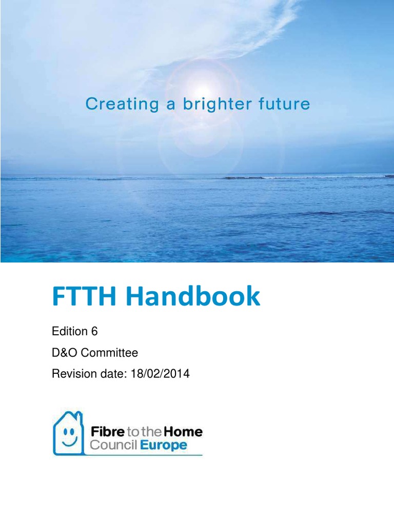 FTTH Handbook | PDF | Fiber To The X | Network Topology