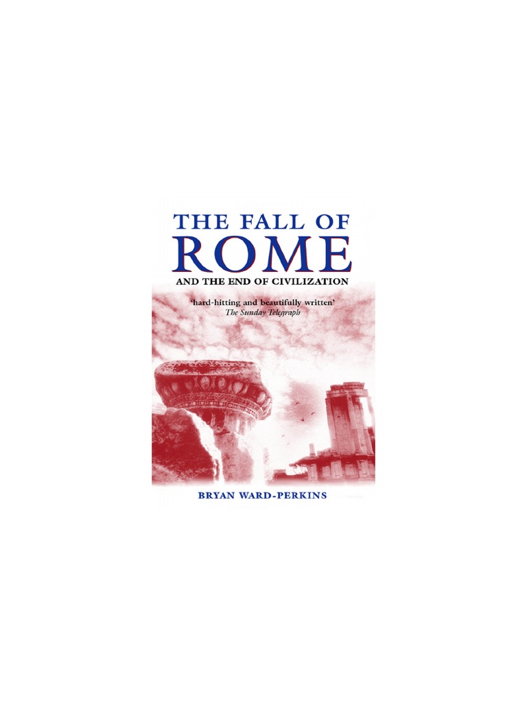 The Fall of Rome and The End of Civilization-Introduction | PDF ...