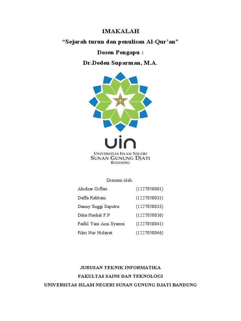 1makalah "Sejarah Turun Dan Penulisan Al-Qur'an" Dosen Pengapu: DR - Deden Suparman, M.A | PDF