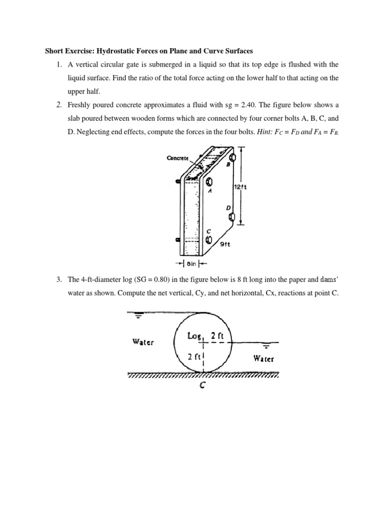 Freshly Poured Concrete Approximates A Fluid With SG 2.40. The Figure ...