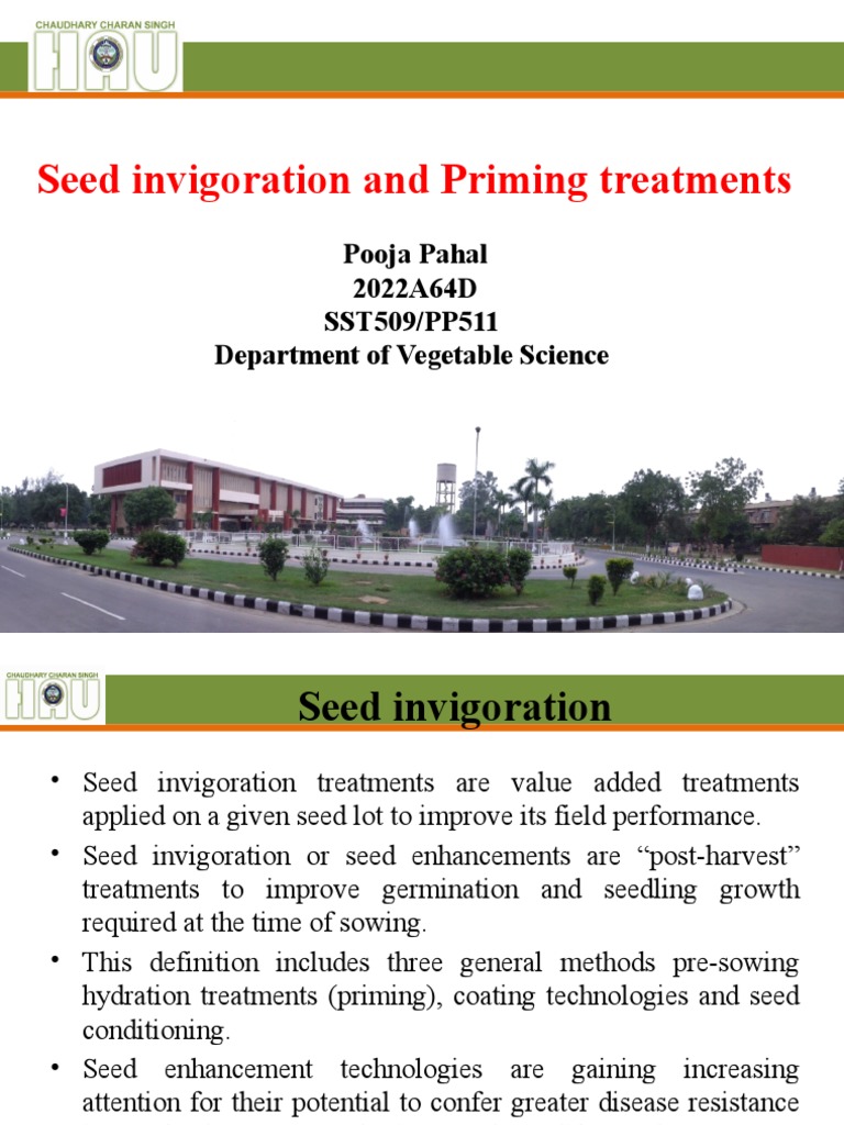 Seed Invigoration and Priming Treatments: Pooja Pahal 2022A64D SST509 ...